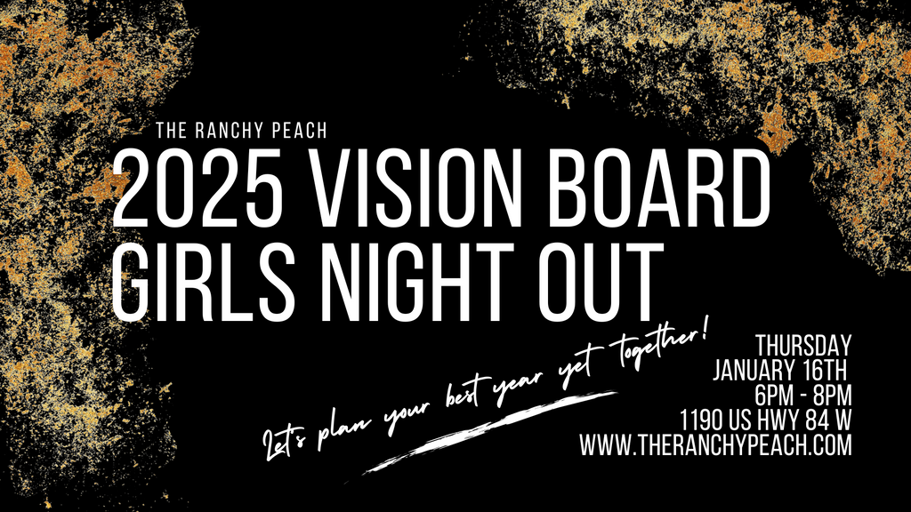 Girls Night - Vision Board 2025 – The Ranchy Peach